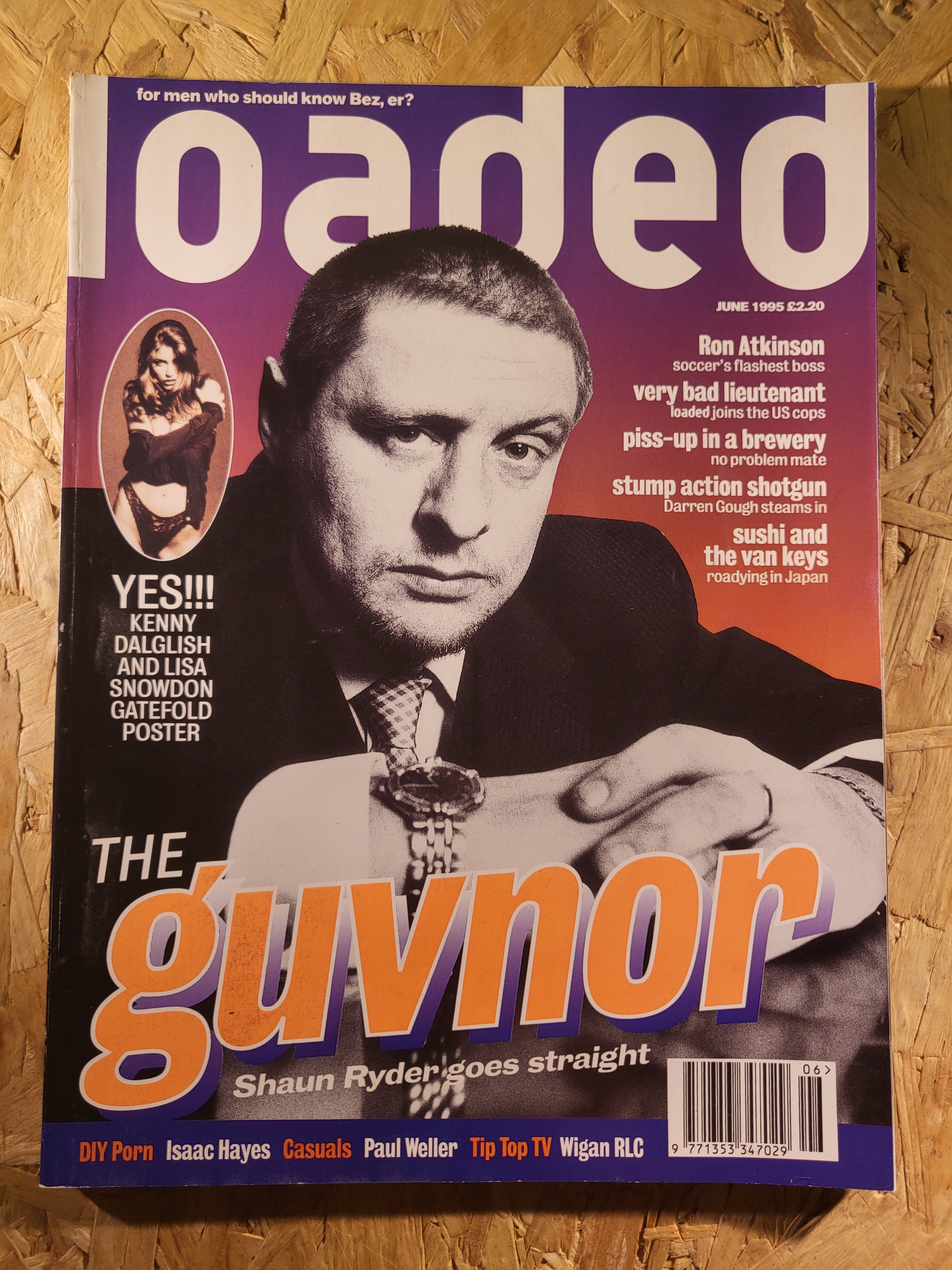 Loaded Magazine June 1995 (951) Shaun Ryder Black Grape Lisa Snowdon R ...